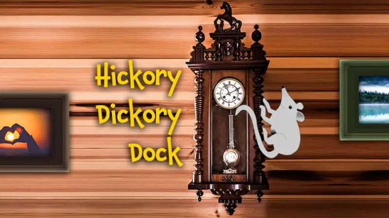 Hickory Dickory Dock | A Popular English Nursery Rhyme
