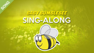 Baby Bumblebee | Karaoke, Sing-Along, Printable Score PDF