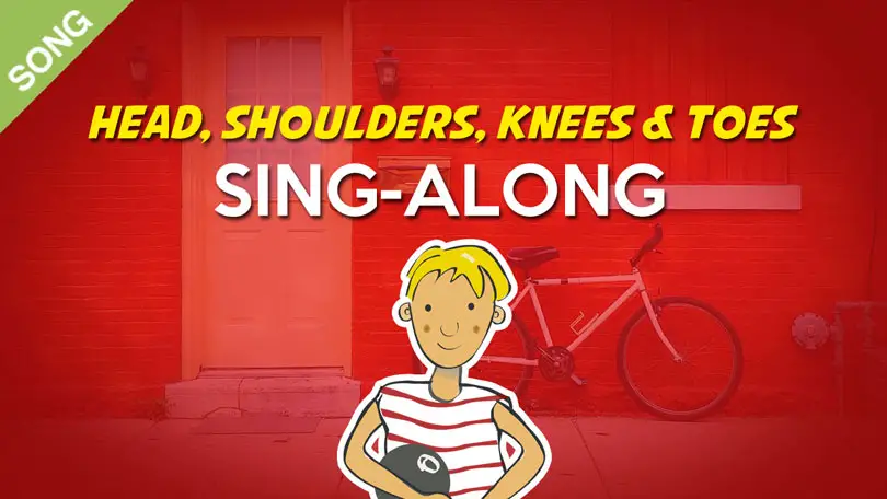 Head, Shoulders, Knees and Toes | Sing-Along, MP3, MP4 files