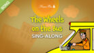 The Wheels on the Bus | Sing-Along Lyrics Video, MP3, MP4