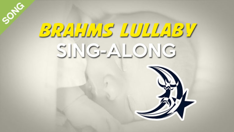 Brahms' Lullaby (Cradle Song/Lullaby and Goodnight)