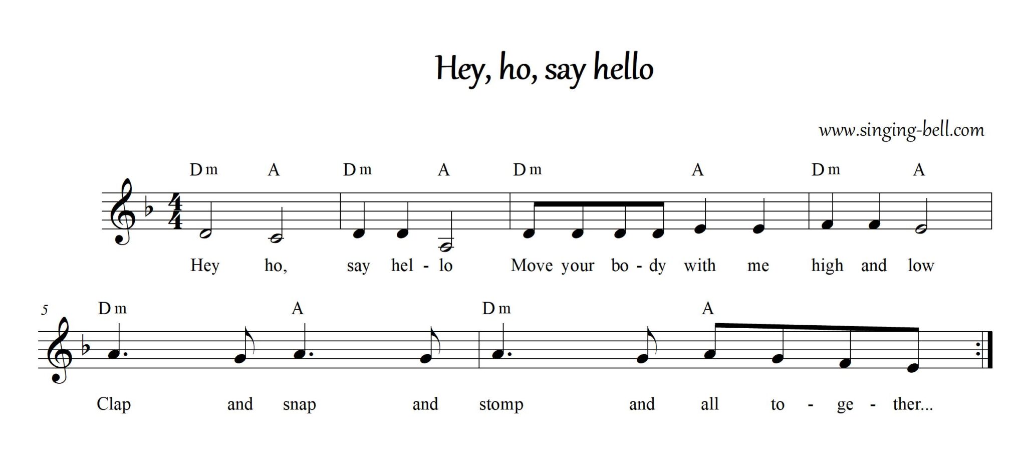 Hey, Ho, Say Hello : Singing Bell