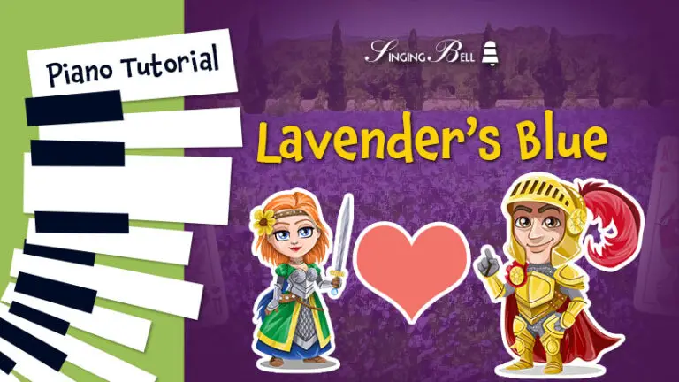 Lavender's Blue Piano Tutorial, Notes, Chords, Sheet Music