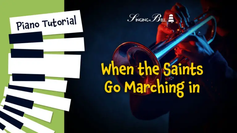 When The Saints Go Marching In Piano Sheet Music + Tutorial