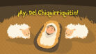 Ay, del Chiquirriquitín | Villancicos y Canciones de Navidad