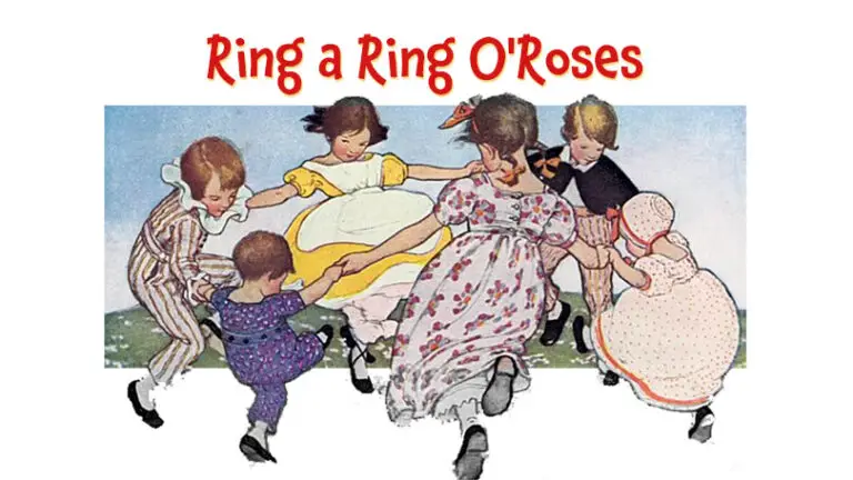 Ring a Ring o' Roses (Ring Around the Rosie)