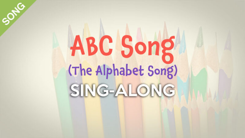List of Nursery Rhymes (A-Z) You Can Listen to or Download