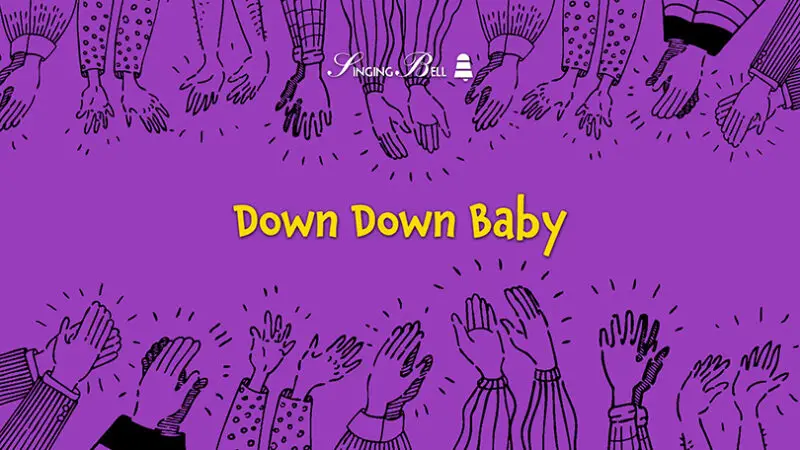 Down Down Baby Clapping Game - Sheet Music and Instructions