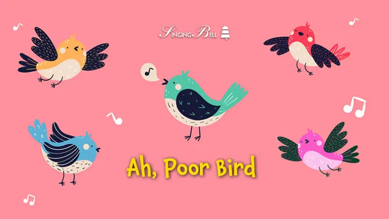 Ah Poor Bird - Karaoke, Audio mp3 and Sheet Music