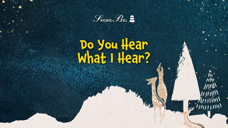 Do You Hear What I Hear? Karaoke and Sheet Music with PDF