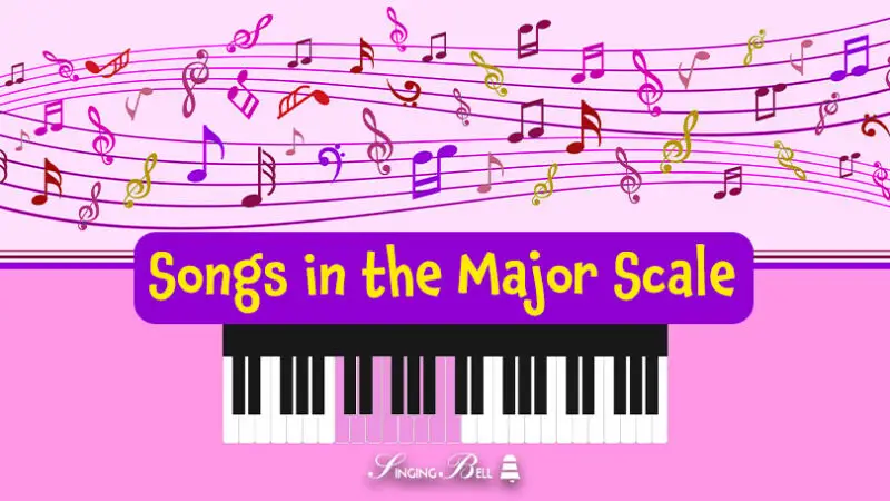 100+ Traditional Songs for Kids in the Major Scale : Singing Bell