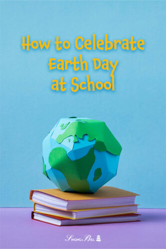 How to Celebrate Earth Day at School : Singing Bell