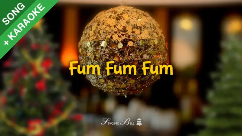 Fum Fum Fum | Free Christmas Carols - karaoke audio download