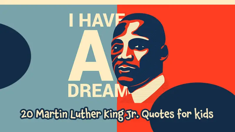 20 Thought-Provoking Martin Luther King Jr. Quotes for kids