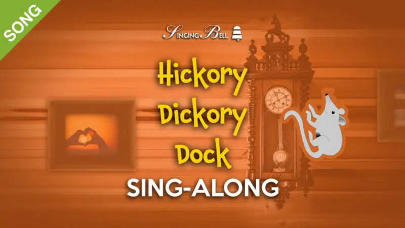 Hickory Dickory Dock | A Popular English Nursery Rhyme