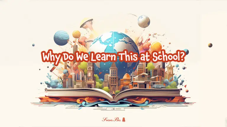Why Do We Study These Subjects at School? : Singing Bell